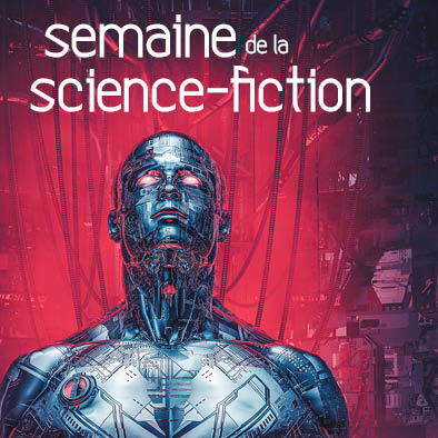 Semaine de la science-fiction - La Rochelle Université